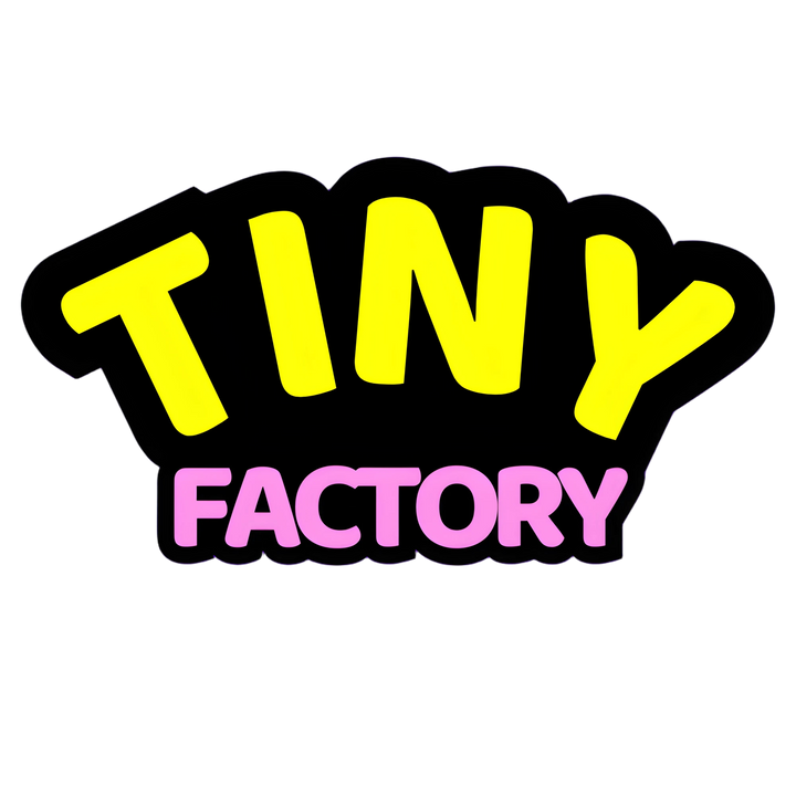 About Us - TINY FACTORY TINY FACTORY